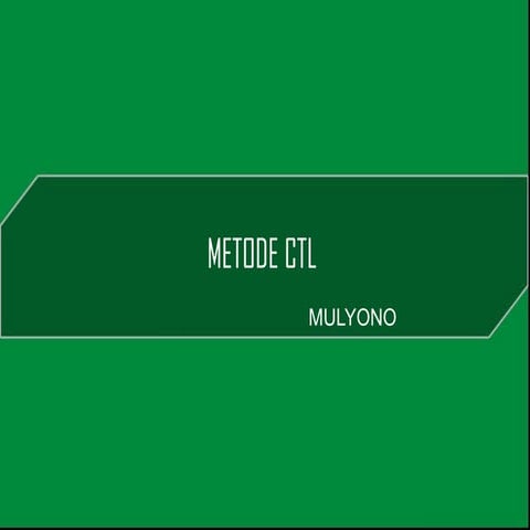 Metode ctl | PPT