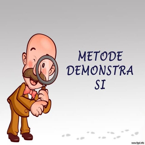 Metode demonstrasi | PPT