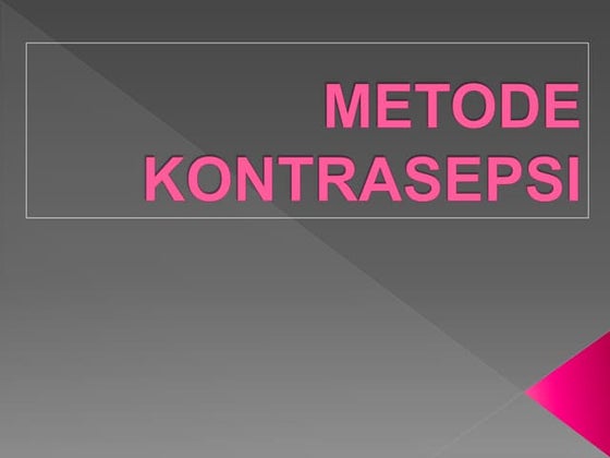 MKJP-METODE-KONTRASEPSI-pptx.pptx