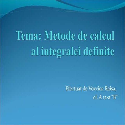 Metodele de integrare | PPT