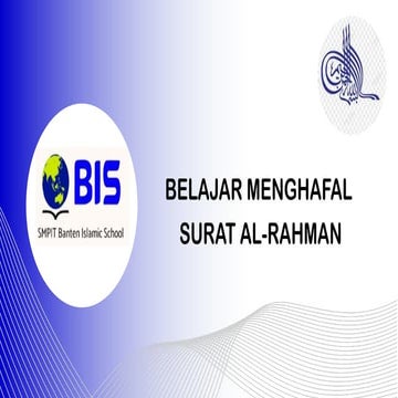 Metode menghafal Surat Ar-Rahman SMPIT BIS.ppsx