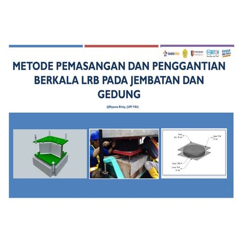 metode & pemasangan Base Isolator Jembatan dan Gedung.pdf