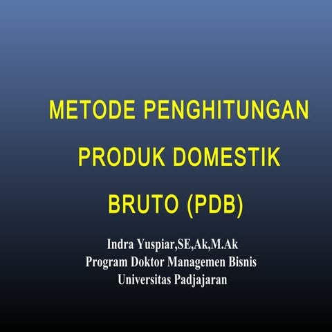 Metode Perhitungan PDB | PPT