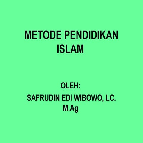 Metode Pendidikan Islam Ppt