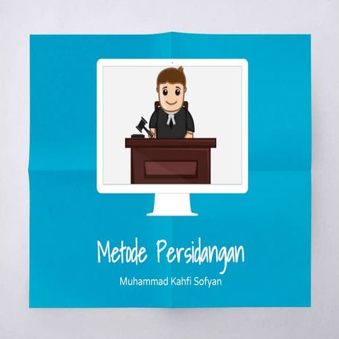 Tata Cara Persidangan di Organisasi : Petunjuk Teknis Pelaksanaan ...