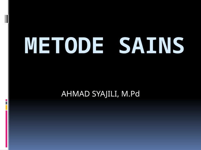 Metode ilmiah | PPTX