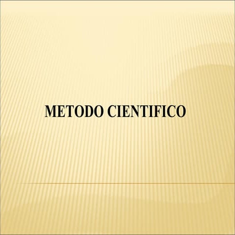 Metodo Cientifico | PPT
