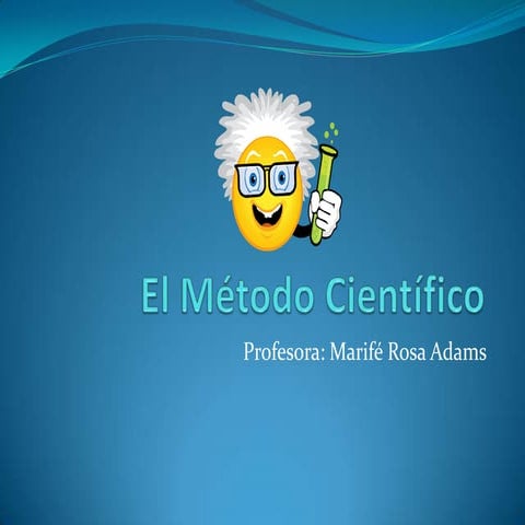metodo+cientifico ,ppt 1 y su descripcion | PPTX