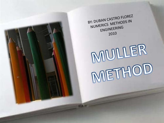 Muller method | PPTX