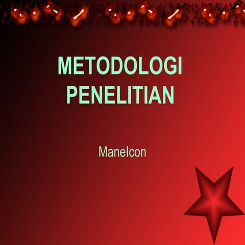 Metodologi penelitian powerpoint | PPT