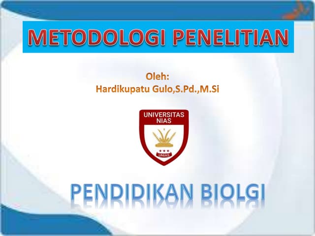 1. Metlit Pekan 1 - Pengertian Dasar Metodologi Penelitian | PPTX