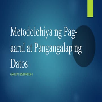 Metodolohiya ng Pananaliksik | PPTX