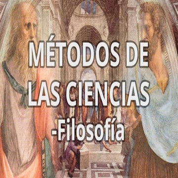 Metodos de la ciencia y la filosofia | PPTX