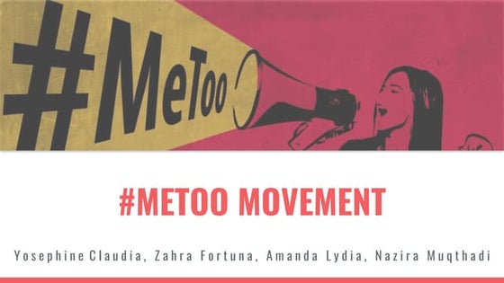 MeToo movement-A valid outcry or a fake story | PPT