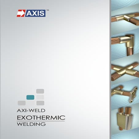 AXIWELD - EXOTHERMIC WELD POWDER AND MOULD | PDF