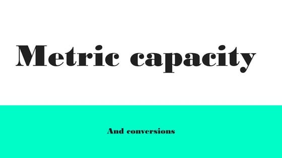 LIQUID-CAPACITY MEASURE-LITER-MILLILITER.pptx | Chemistry | Science