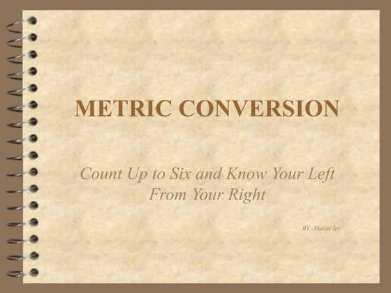Metric Conversion | PPT | Physics | Science