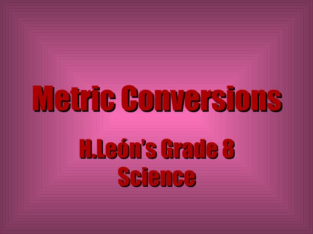 Metric conversion practice | PDF | Physics | Science
