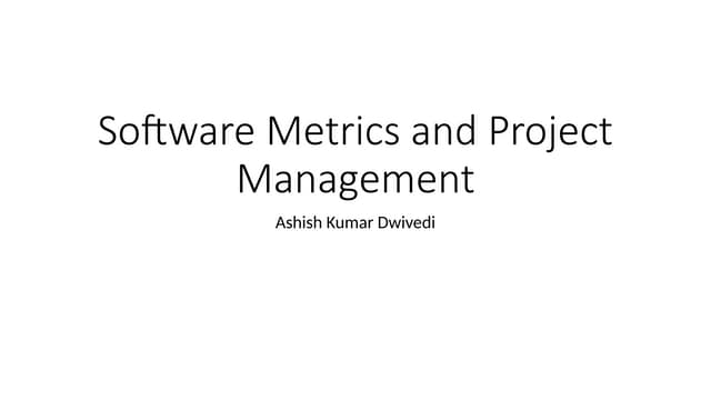 Software_Engineering_Metrics_and_Project_Management.pptx Software_Engineering_Metrics_and_Project_Management.pptx