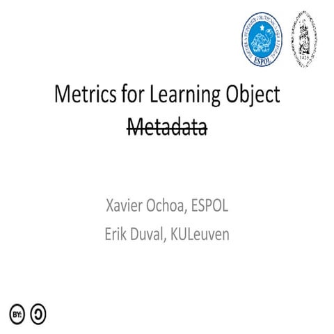 Metrics For Learning Object Metadata | PPT