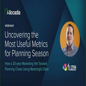Webinar: Uncovering the Most Useful Metrics for Planning Season | PPT