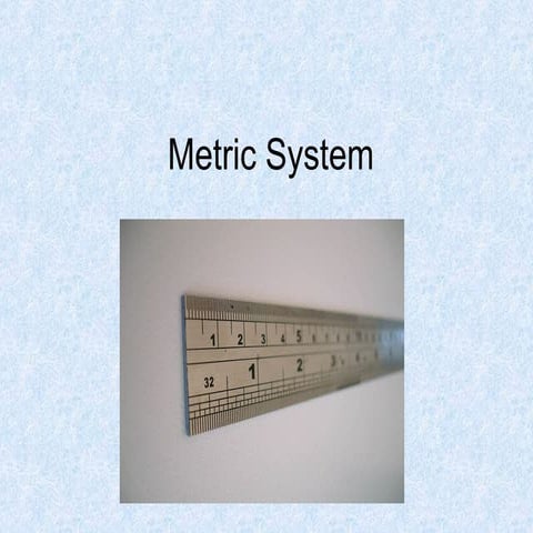 Metric System Review