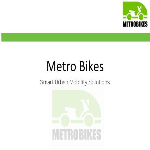 Mobility and City Streets: Metro Bikes as Smart Urban Mobility Solution ...