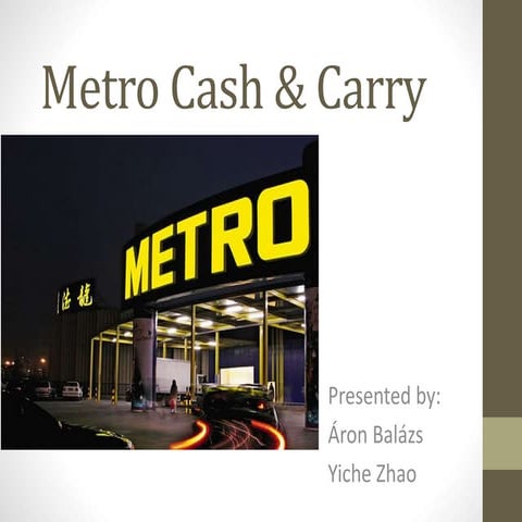 Metro cash & carry | PPTX