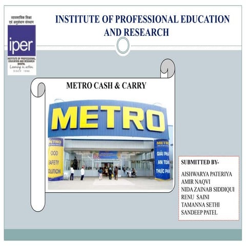 Case Study of Metro Cash & Carry on Business Environment | PPTX