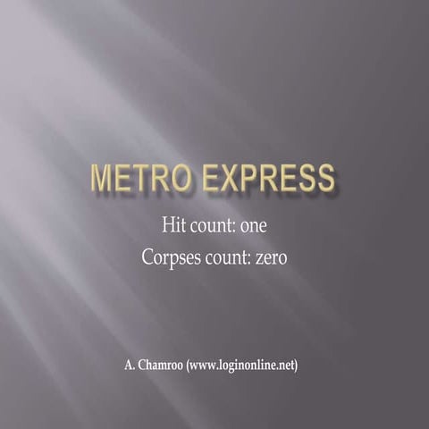 Metro express | PPT
