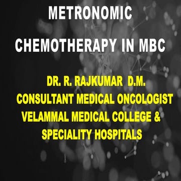 Metronomic chemotherapy in mbc | PPTX