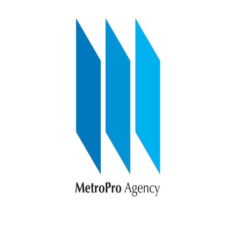 Metro Pro Agency Overview | PPT