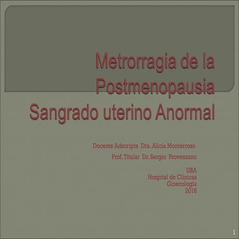 Metrorragia postmenopausia | PPT
