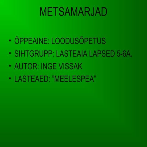 Metsamarjad | PPT