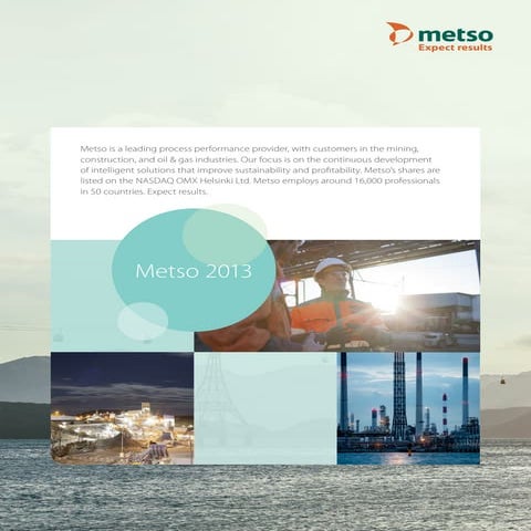 Metso Annual Review 2013 | PDF