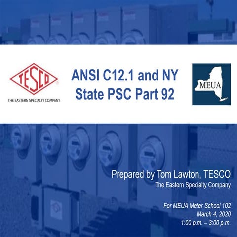 ANSI C12.1 and NY State PSC Part 92 | PPTX