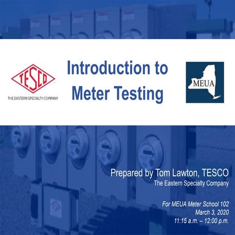 Introduction to Meter Testing | PPTX