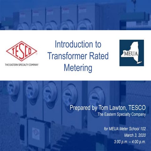 Introduction to Transformer Rated Metering | PPTX