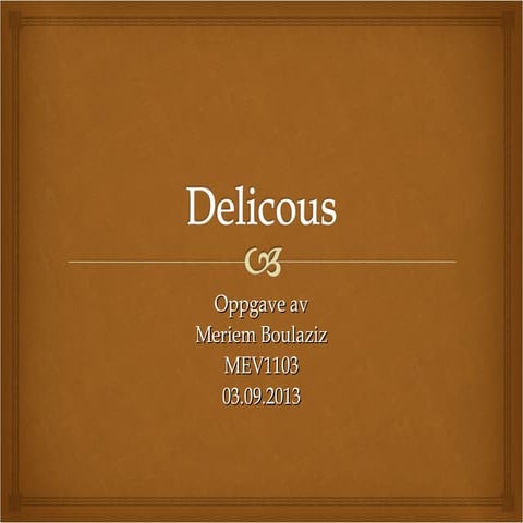Delicious | PPT