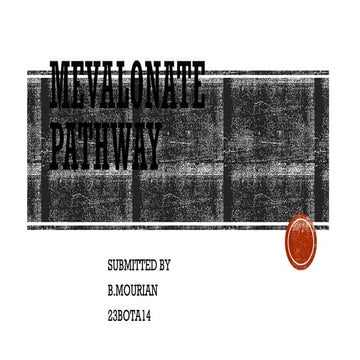 Acetate mevalonate pathway and its application | PPTX