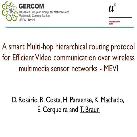 A Smart Multi Hop Hierarchical Routing Protocol For Efficient Video