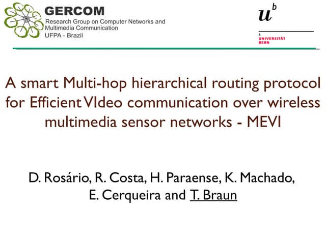A Smart Multi Hop Hierarchical Routing Protocol For Efficient Video