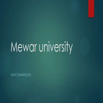 Mewar university | PPTX