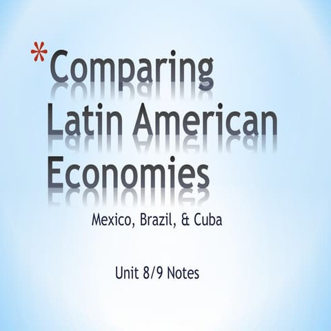 Mex cuba brazil economies | PPT
