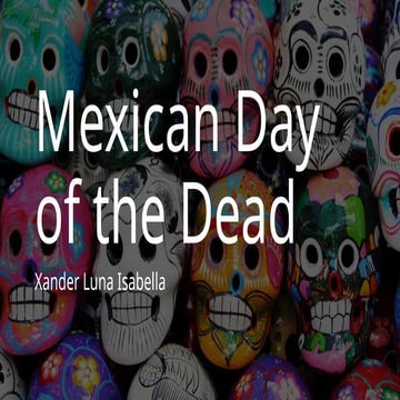 Dia de los muertos presentation | PPTX