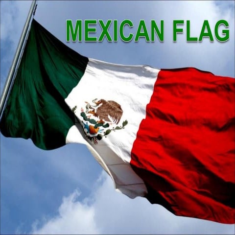 Mexican flag presentation | PPT