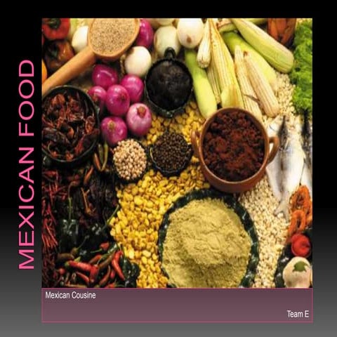 Mexican food | PPTX