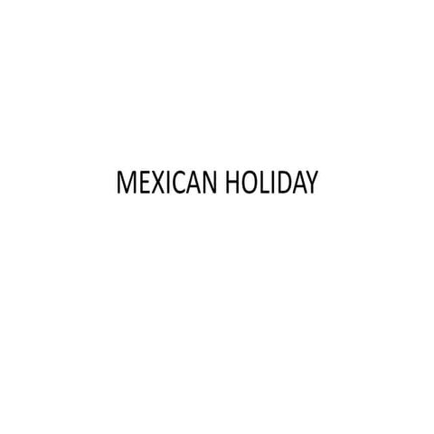 Mexican Holiday | PPT