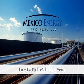 Mexico Energy Partners Pipeline Services | PPT