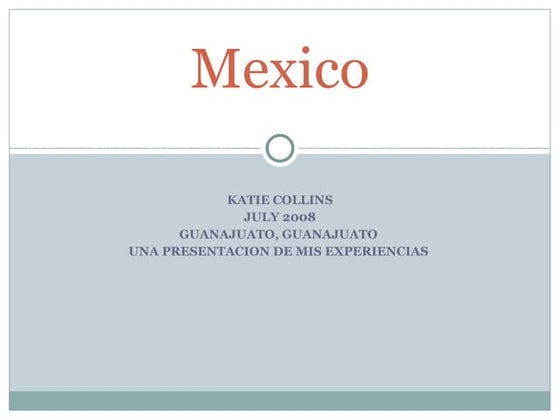 Mexico Presentation | PPT
